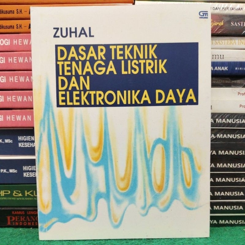 Jual Dasar teknik tenaga listrik dan elektronika daya | Shopee Indonesia