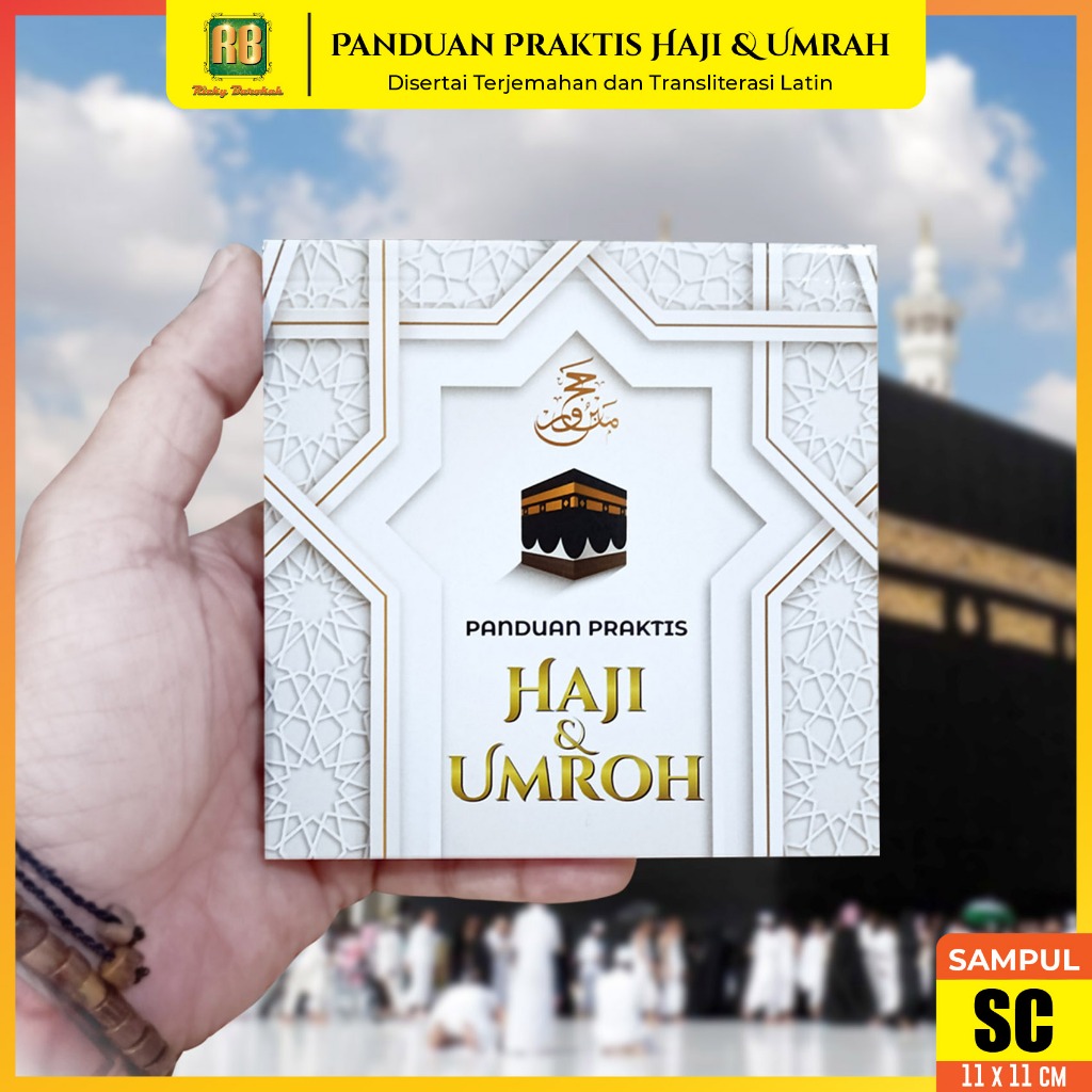 Jual Buku Panduan Lengkap Manasik Haji & Umrah Umroh Dilengkapi dengan ...