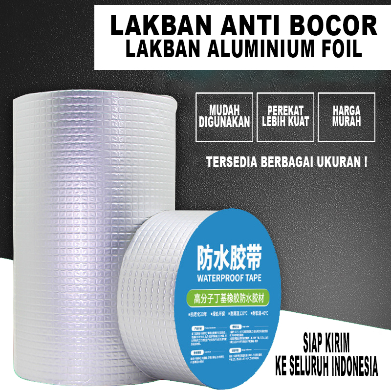 Jual LAKBAN ANTI BOCOR 10M 5M | LAKBAN ALUMINIUM FOIL BUTYL WATERPROOF | LEM ANTI AIR ALUMINIUM ...