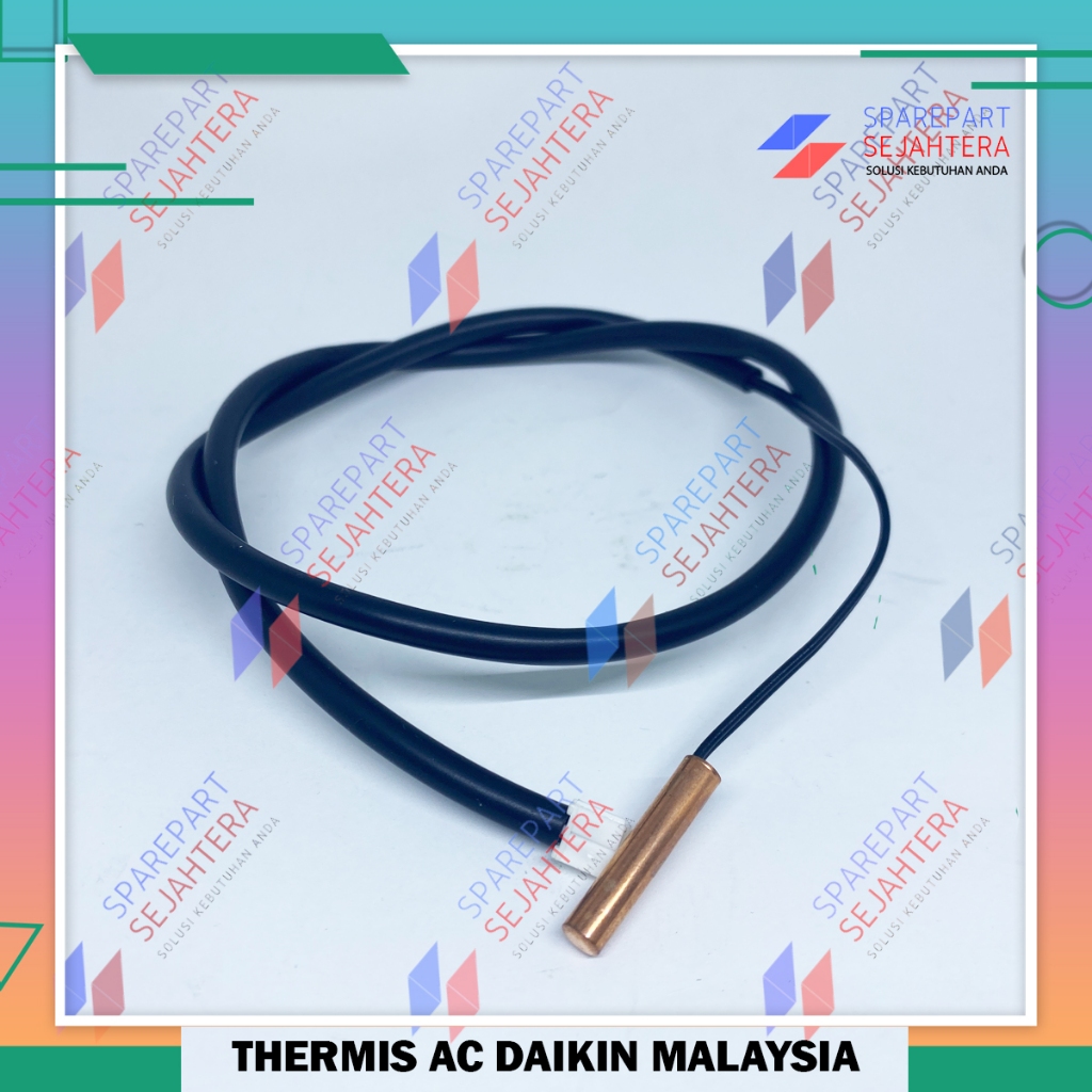 Jual THERMISTOR THERMIS SENSOR SUHU AC DAIKIN MALAYSIA SPLIT PENDINGIN ...