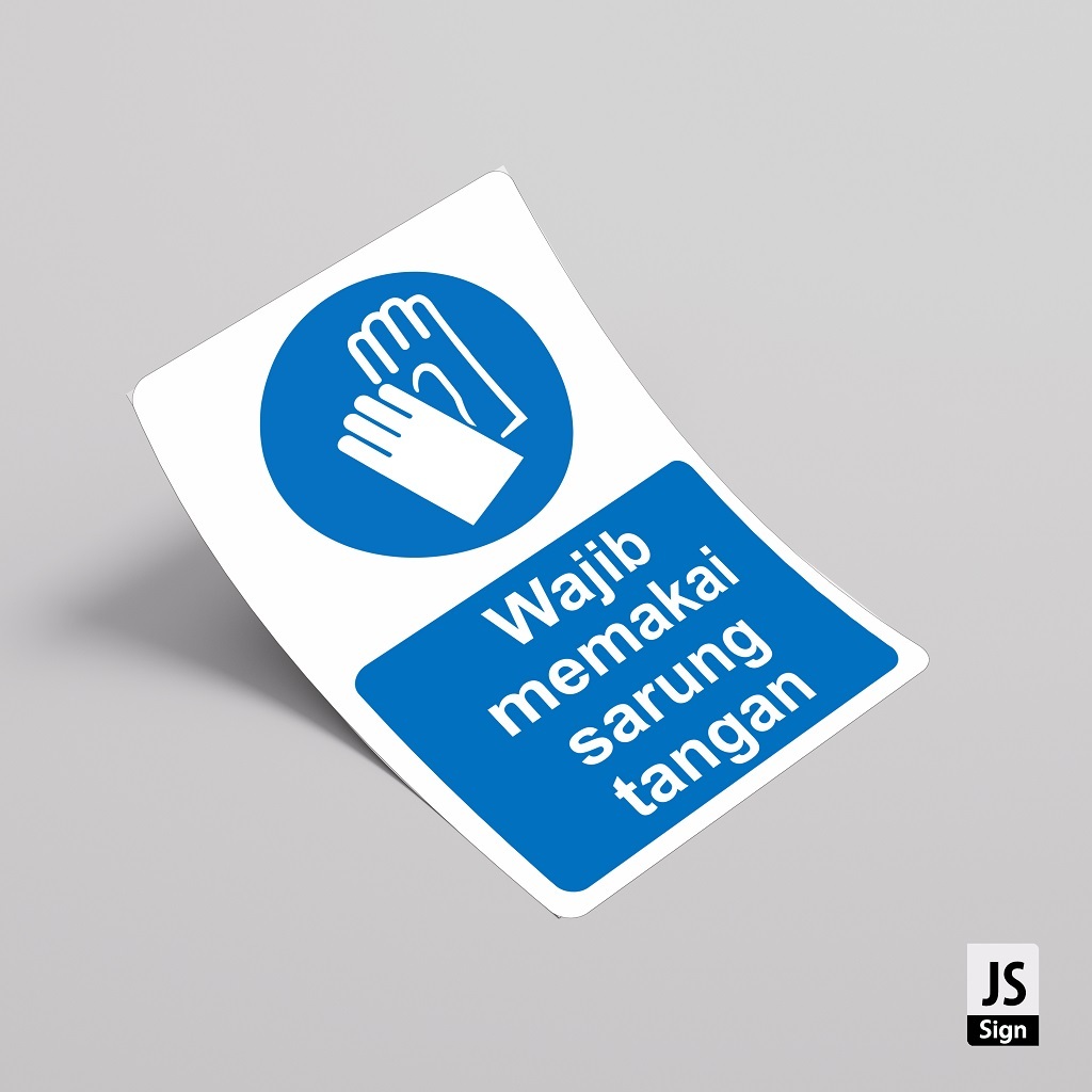 Jual STICKER K3 SAFETYSIGN WAJIB MEMAKAI SARUNG TANGAN | Shopee Indonesia