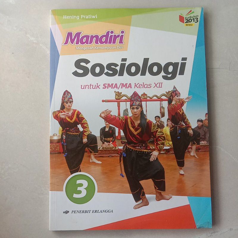 Jual Mandiri 3 Sosiologi Untuk SMA/MA Kelas 12/XII K-13 Revisi - Erlangga | Shopee Indonesia