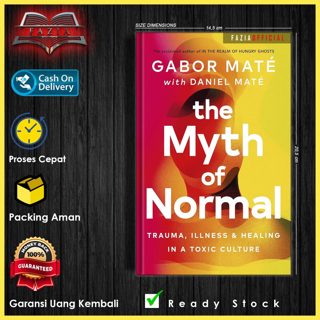 Jual The Myth of Normal by Gabor Maté (English/Indonesia) | Shopee ...