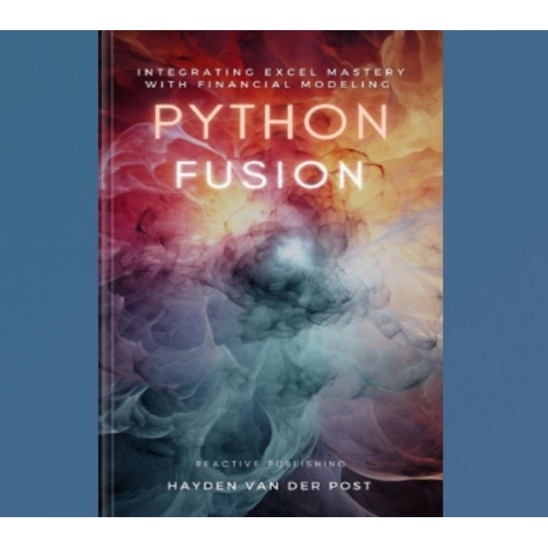 Jual Buku Python Fusion: Integrating Excel Mastery with Financial ...