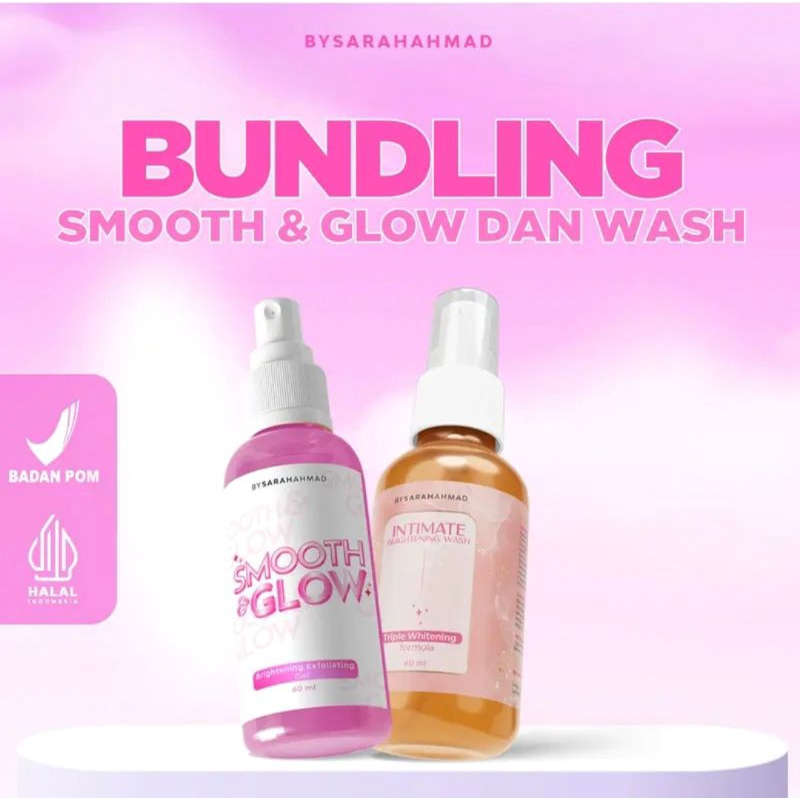 Jual BUNDLING SMOOTH & GLOW DAN INTIMATE BRIGHTENING WASH BY SARAH ...