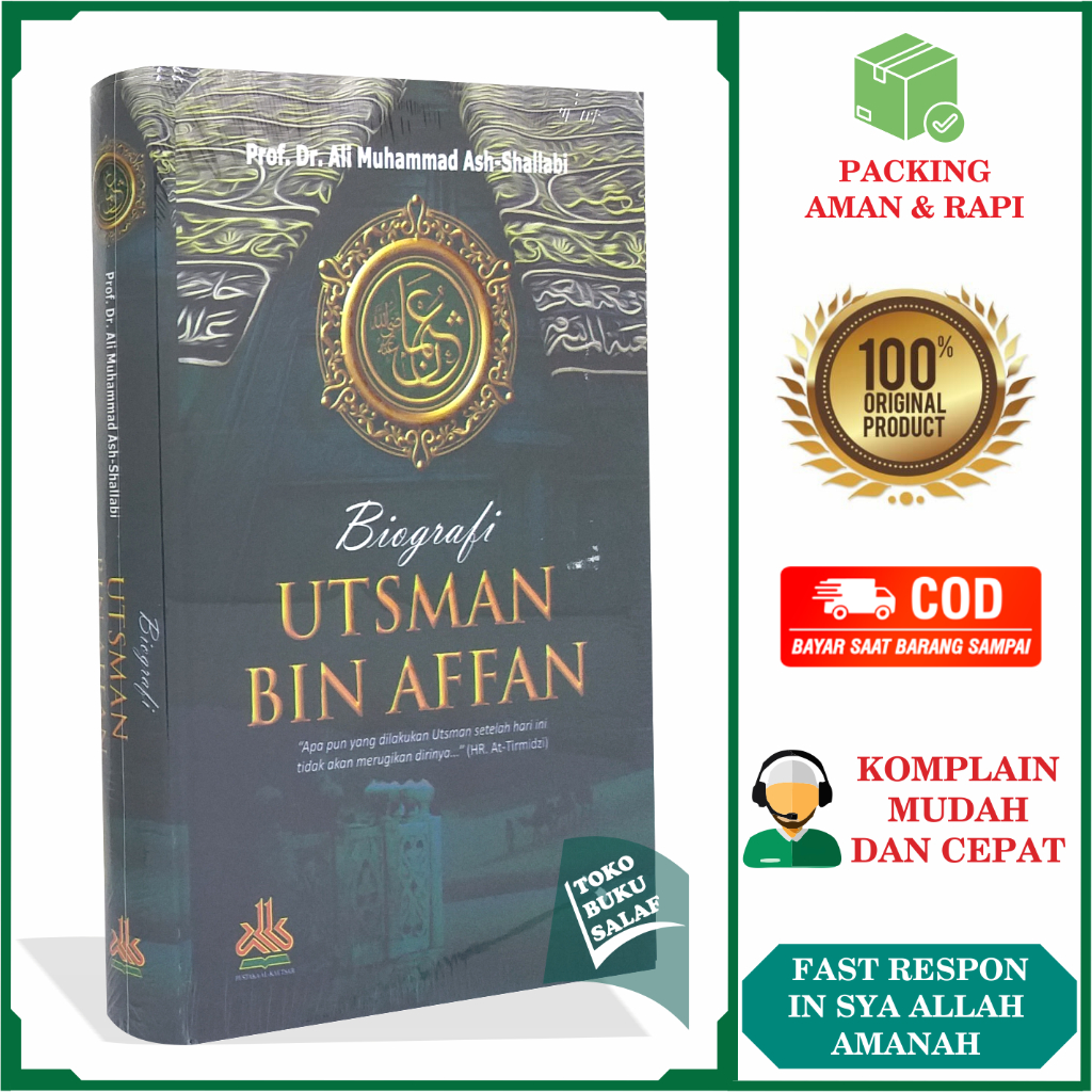 Jual Biografi Utsman Bin Affan Sejarah Lengkap Khalifah Ketiga Pemilik Dua 2 Cahaya Menantu Nabi ...