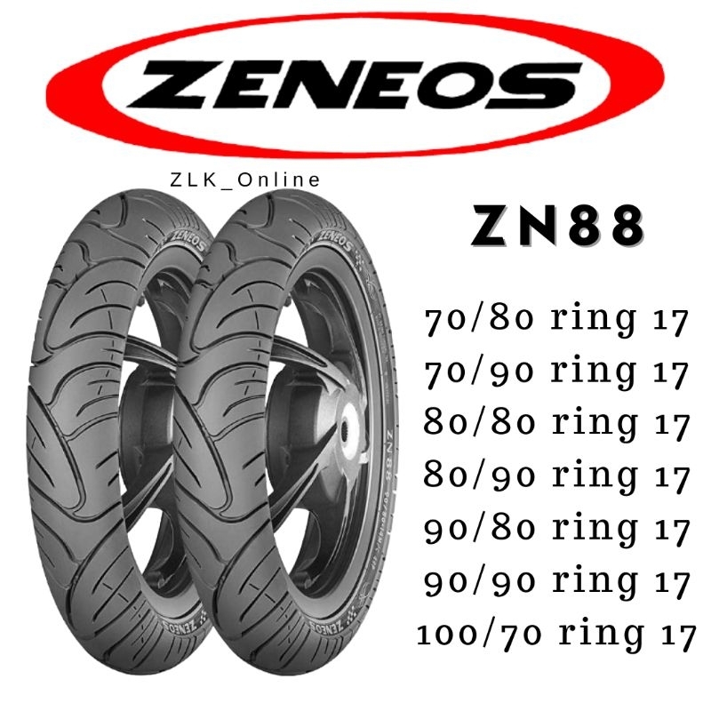 Jual Ban Luar Ban Motor Zeneos ZN88 RING 17 70/80-17 70/90-17 80/80-17 ...