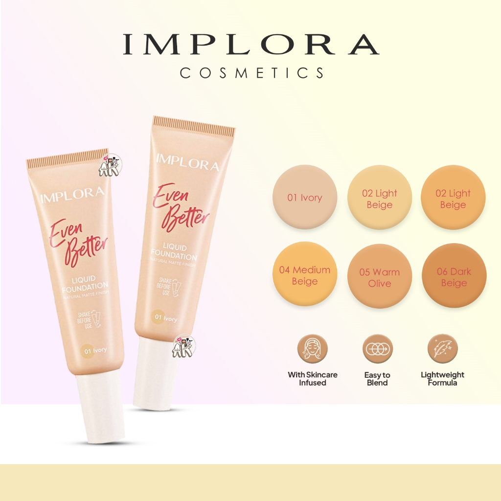 Jual IMPLORA EVEN BETTER LIQUID FOUNDATION | Shopee Indonesia