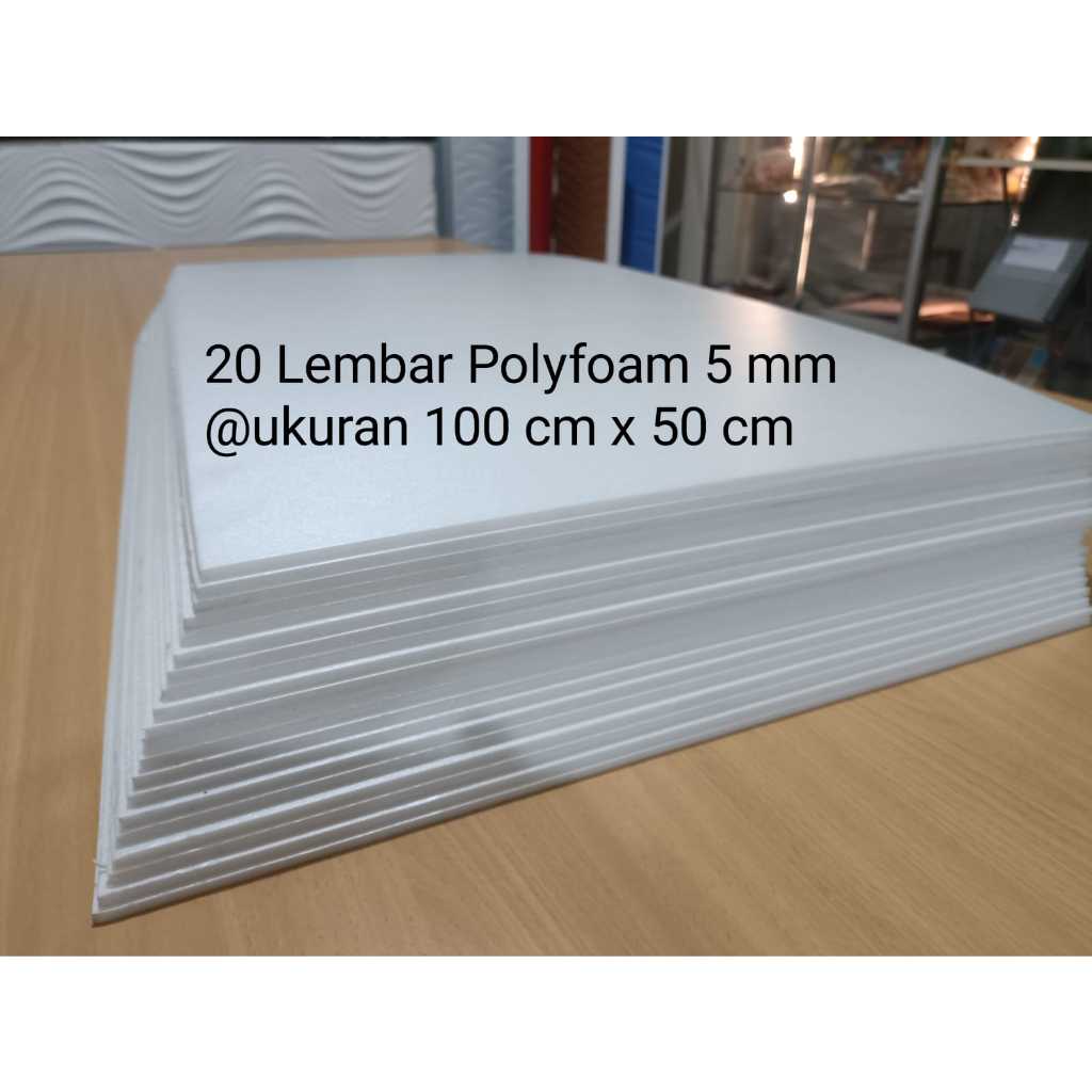 Jual 20 lembar Polyfoam Board 5 mm (ukuran 100 cm x 50 cm per lembar ...