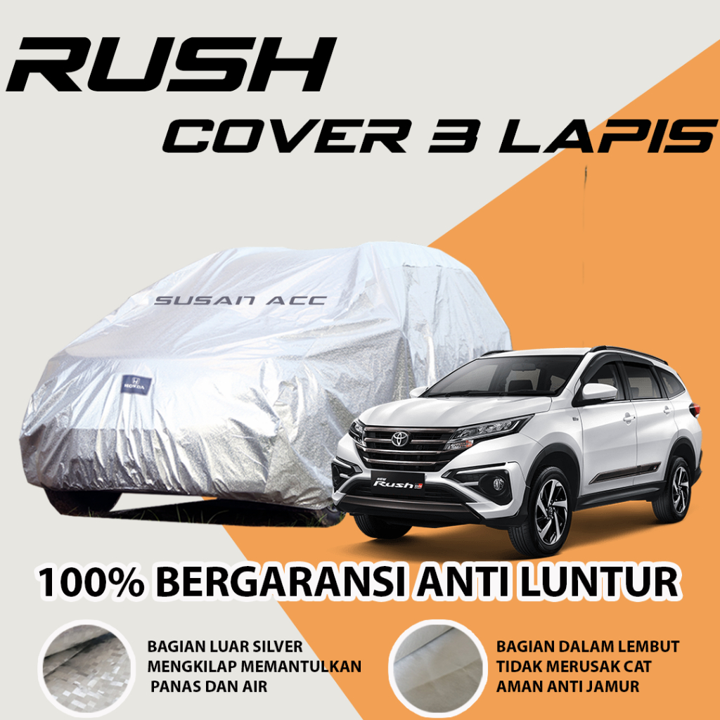 Jual 3 LAYER OUTDOOR PREMIUM Body Cover Mobil RUSH Sarung Mobil Rush ...
