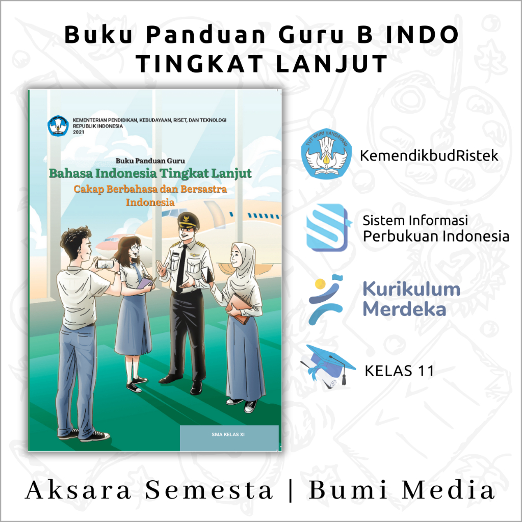 Jual Buku Panduan Guru Bahasa Indonesia Tingkat Lajut Cakap Berbahasa dan Bersastra Indonesia ...