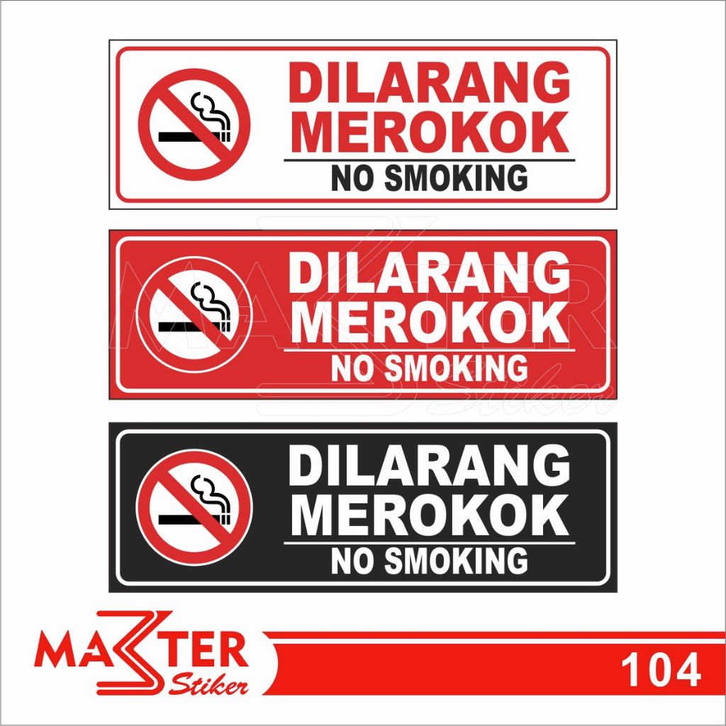 Jual 104 - Stiker Dilarang Merokok, No Smoking, Sticker Vinyl, Tahan ...