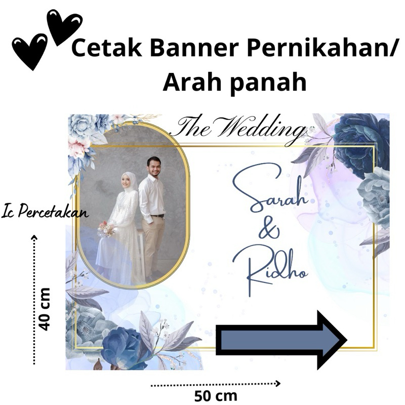 Jual 40X50 CM.CETAK BANNER / PETUNJUK ARAH WEDDING PERNIKAHAN AQIQAH ...