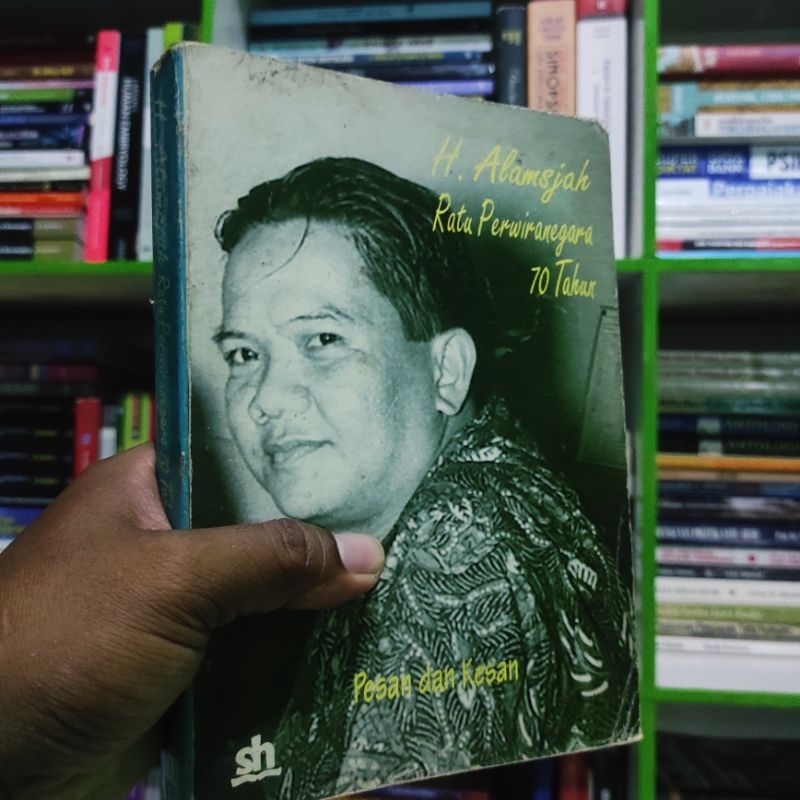 Jual (ori) buku H. alamsyah ratu perwiranegara 70 tahun: pesan dan ...