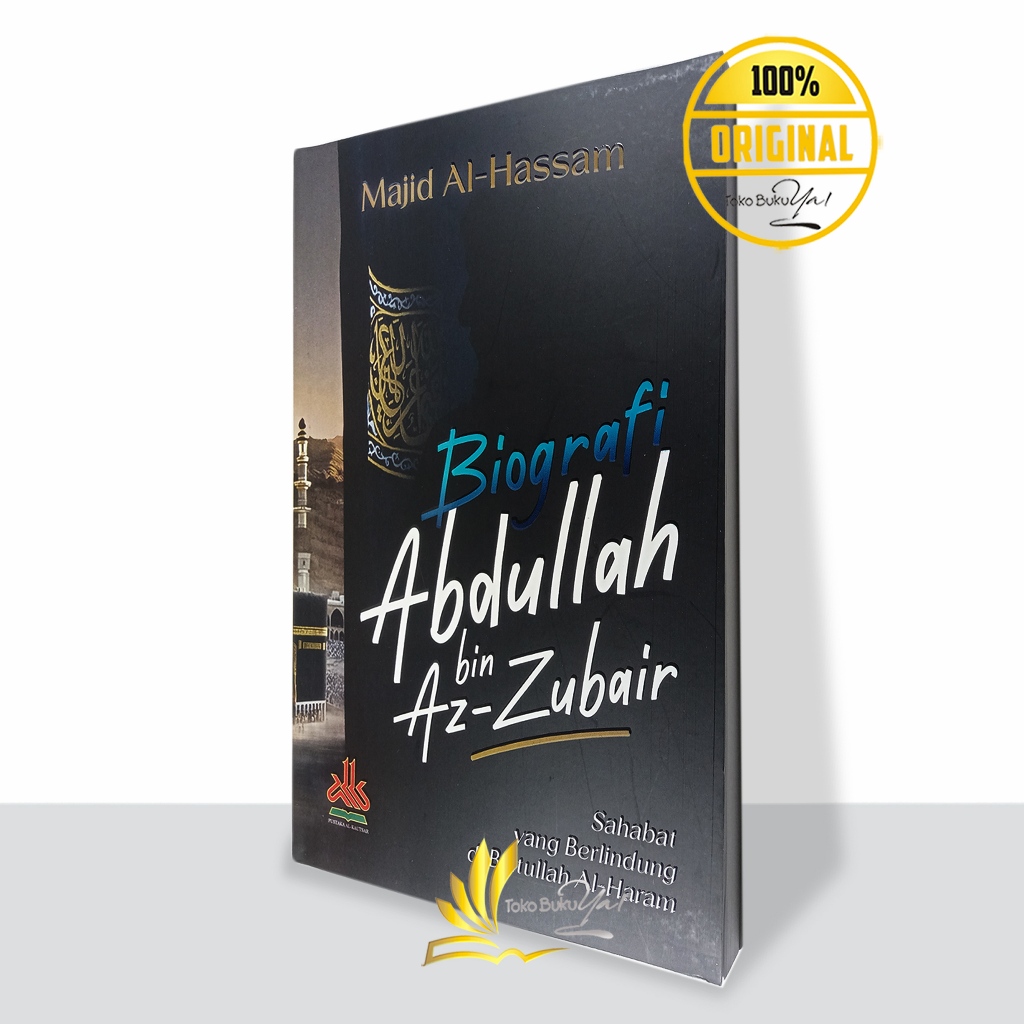 Jual BIOGRAFI ABDULLAH BIN AZ-ZUBAIR - Pustaka Al Kautsar | Shopee Indonesia