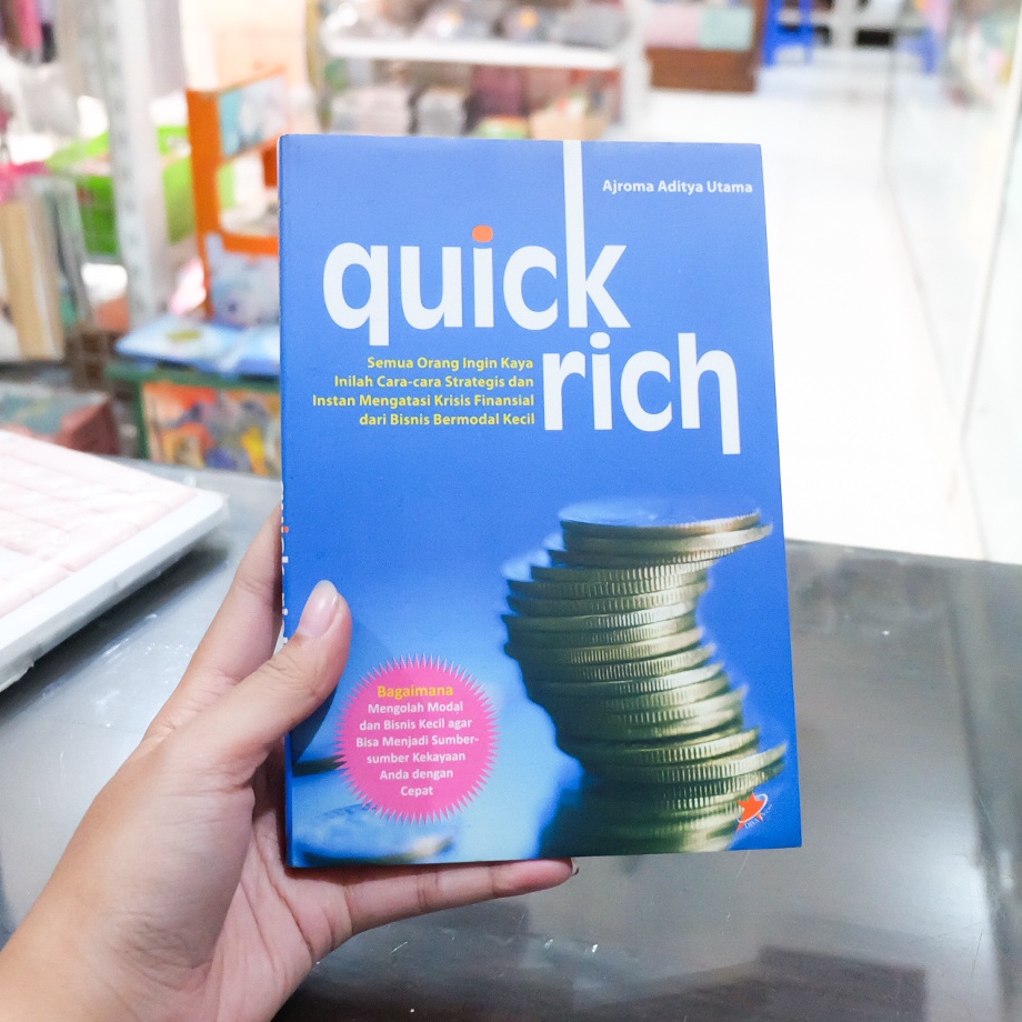 Jual Buku Quick Rich Semua Orang Ingin Kaya | Shopee Indonesia