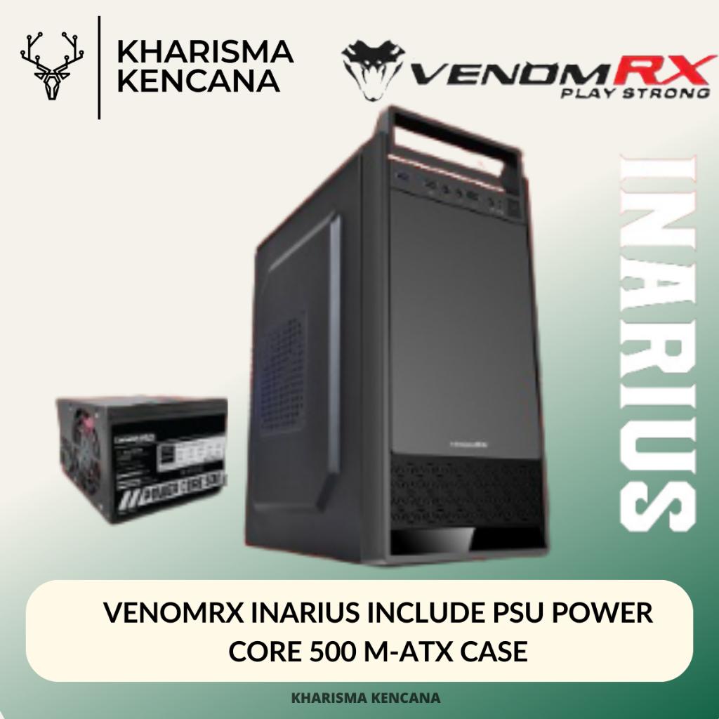 Jual VENOMRX INARIUS INCLUDE PSU POWER CORE 500 M-ATX CASE | Shopee ...