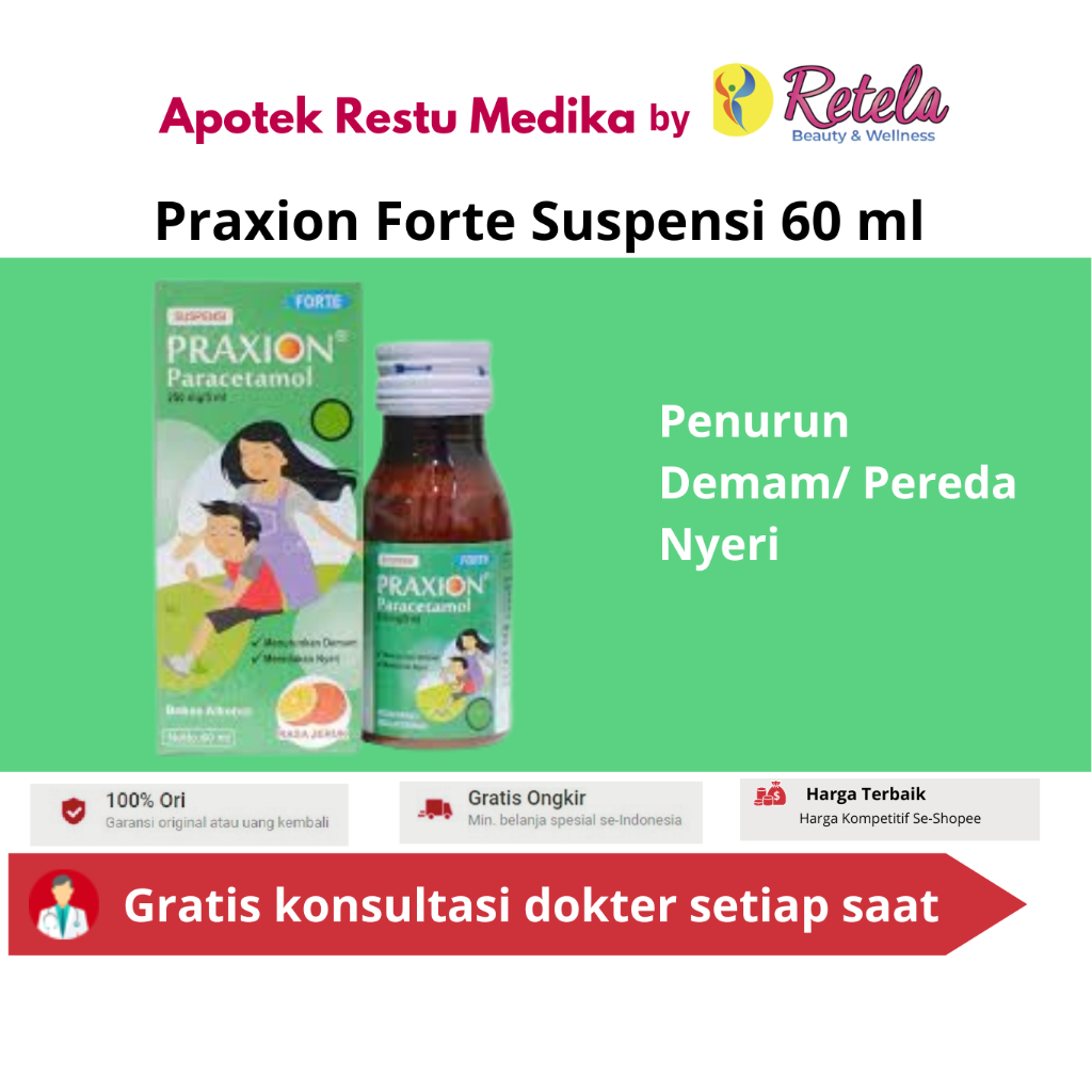 Jual PRAXION 250MG/5ML FORTE 60 ML / PENURUN DEMAM | Shopee Indonesia