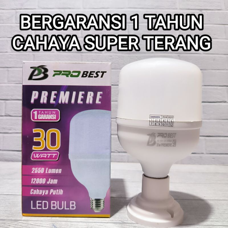 Jual PROBEST PREMIERE LAMPU LED T BULB 30W 30 WATT CAHAYA PUTIH GARANSI 1 TAHUN SNI | Shopee ...