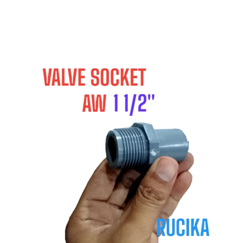 Jual VALVE SOCKET AW 1 1/2"/FITTING PVC RUCIKA/SOCKET/SOK DRAT LUAR ...
