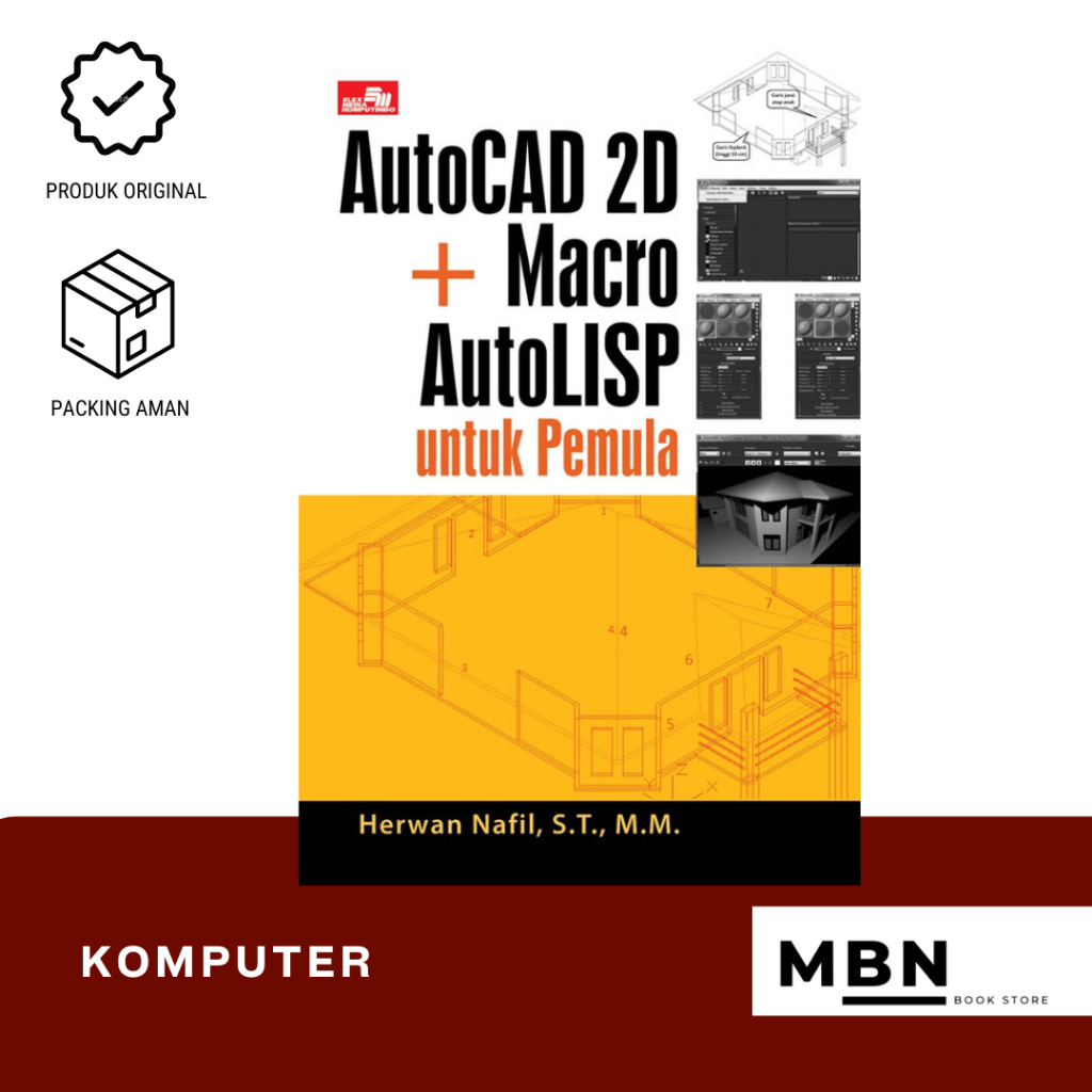 Jual AUTOCAD 2D & 3D + MACRO AUTOLISP UNTUK PEMULA - ELEX | Shopee Indonesia