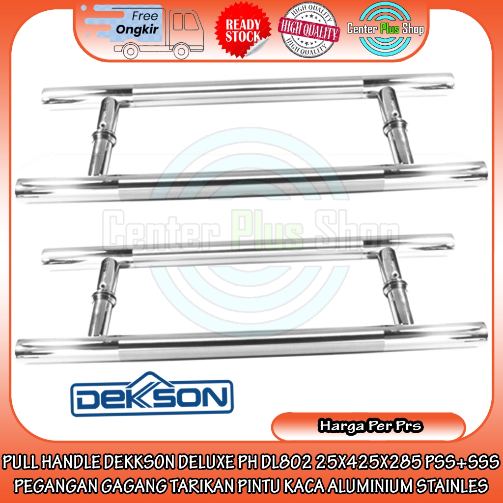 Jual PULL HANDLE DEKKSON DELUXE PH DL802 25X425X285 PSS+SSS PEGANGAN ...