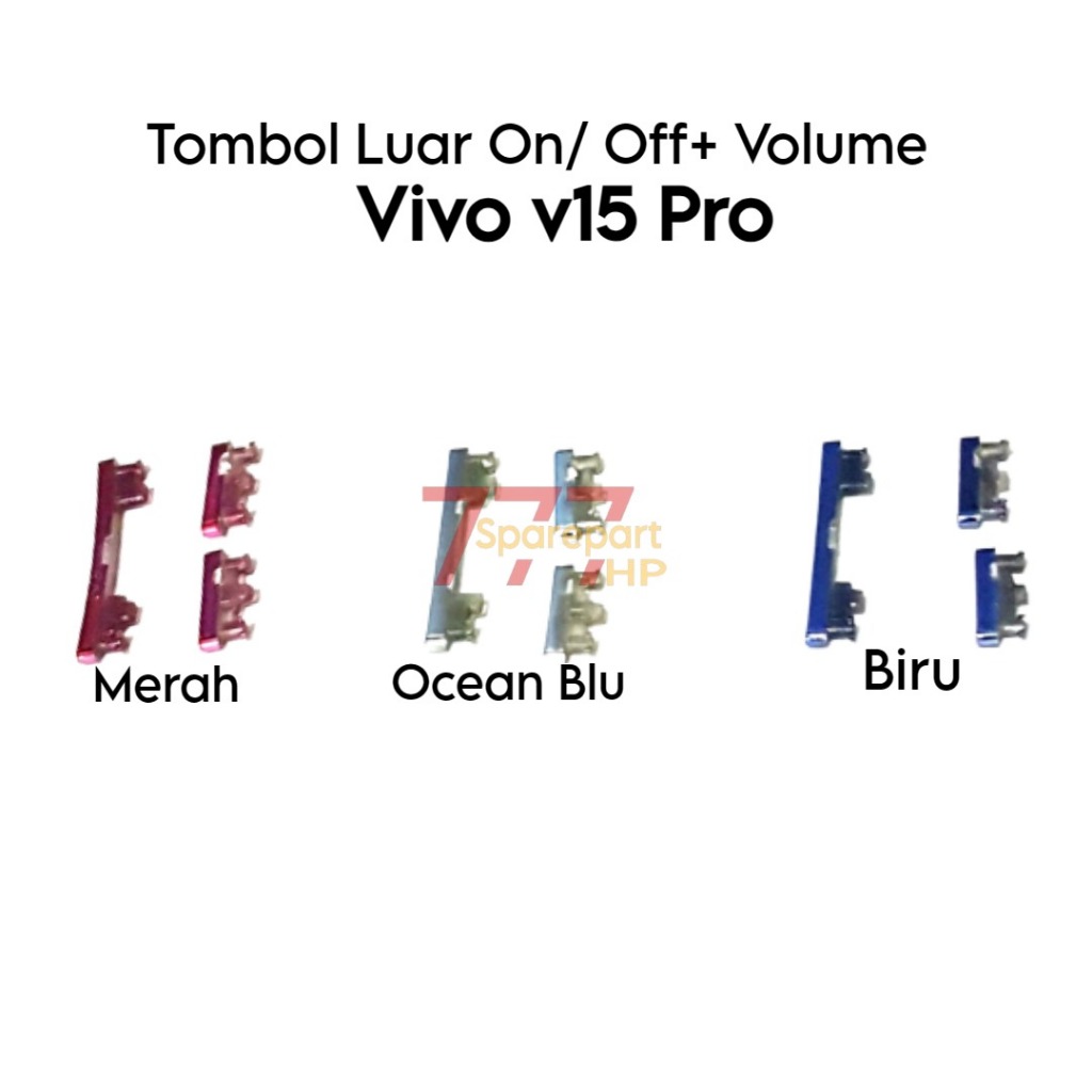 Jual Tombol Luar 1 set Power On Off Volume Vivo V15 Pro / 1818 - Button Casing Plastik Vol On ...