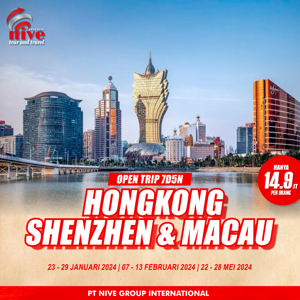 Jual Trip Hongkong, Shenzhen & Macau 7D5N Series 2024 | Shopee Indonesia