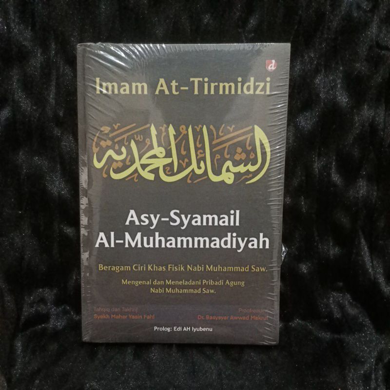 Jual BUKU ASY-SYAMAIL AL-MUHAMMADIYAH BERAGAM CIRI KHAS FISIK NABI ...
