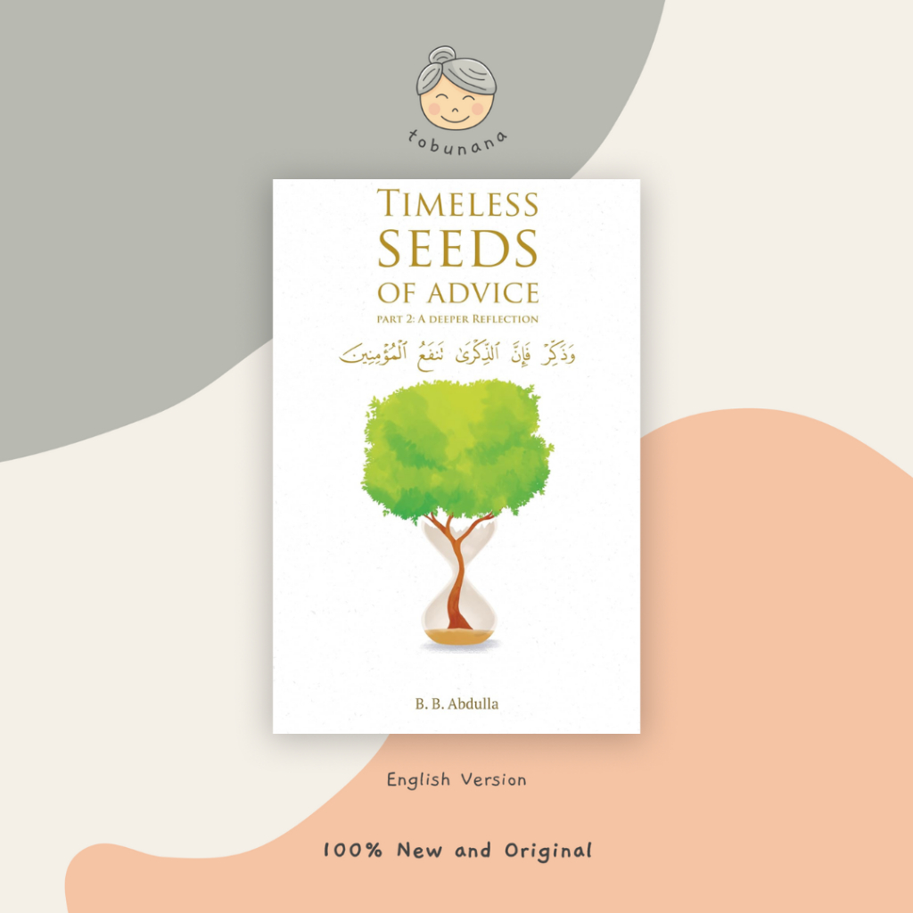 Jual Buku Import Timeless Seeds of Advice Part 2 (A Deeper Reflection ...