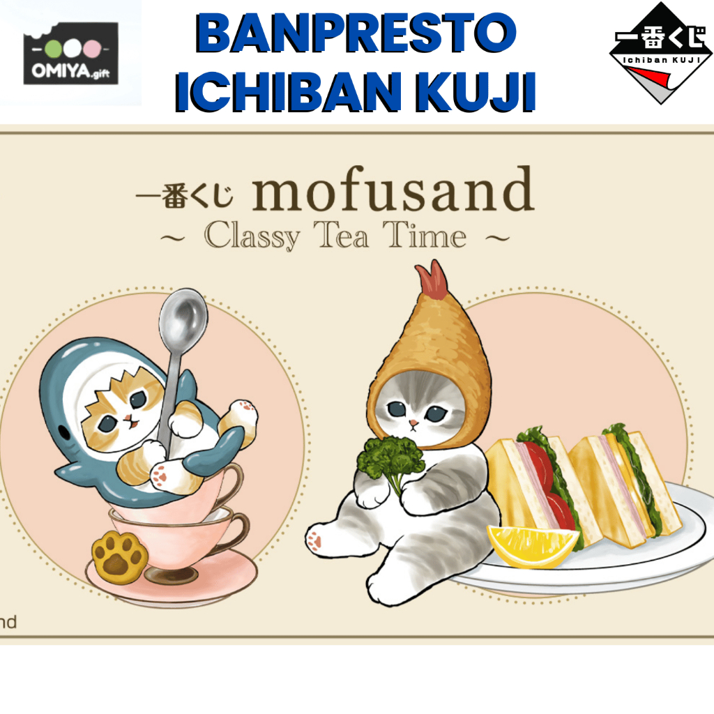 Jual TICKET ICHIBAN KUJI MOFUSAND CLASSY TEA TIME | Shopee Indonesia
