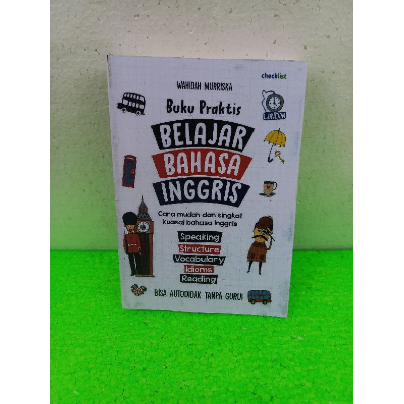 Jual buku praktis BELAJAR BAHASA INGGRIS cara mudah dan singkat kuasai bahasa inggris by wahidah ...