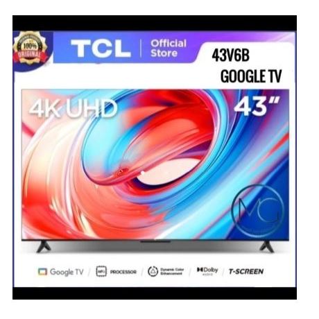 Jual TCL 43V6B 43 Inch Smart Google TV T-Screen - Dolby Audio - HDR10 | Shopee Indonesia
