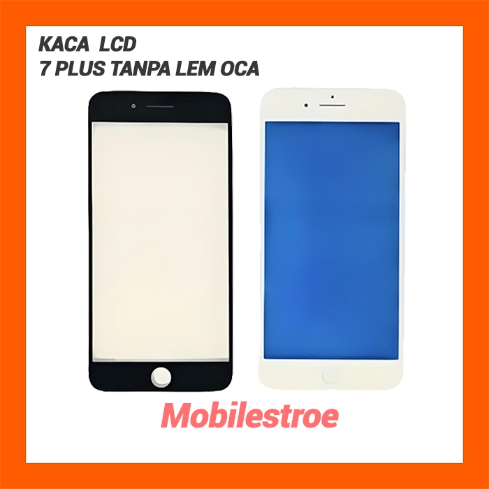 Jual KACA LCD 7 PLUS TANPA LEM OCA | Shopee Indonesia