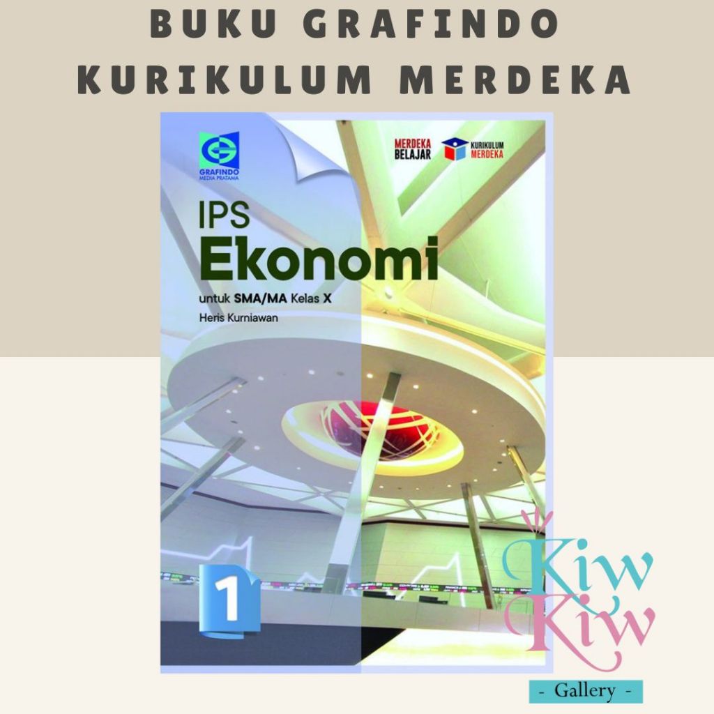 Jual Buku IPS Ekonomi Kelas 10 SMA/MA Kurikulum Merdeka - GRAFINDO | Shopee Indonesia