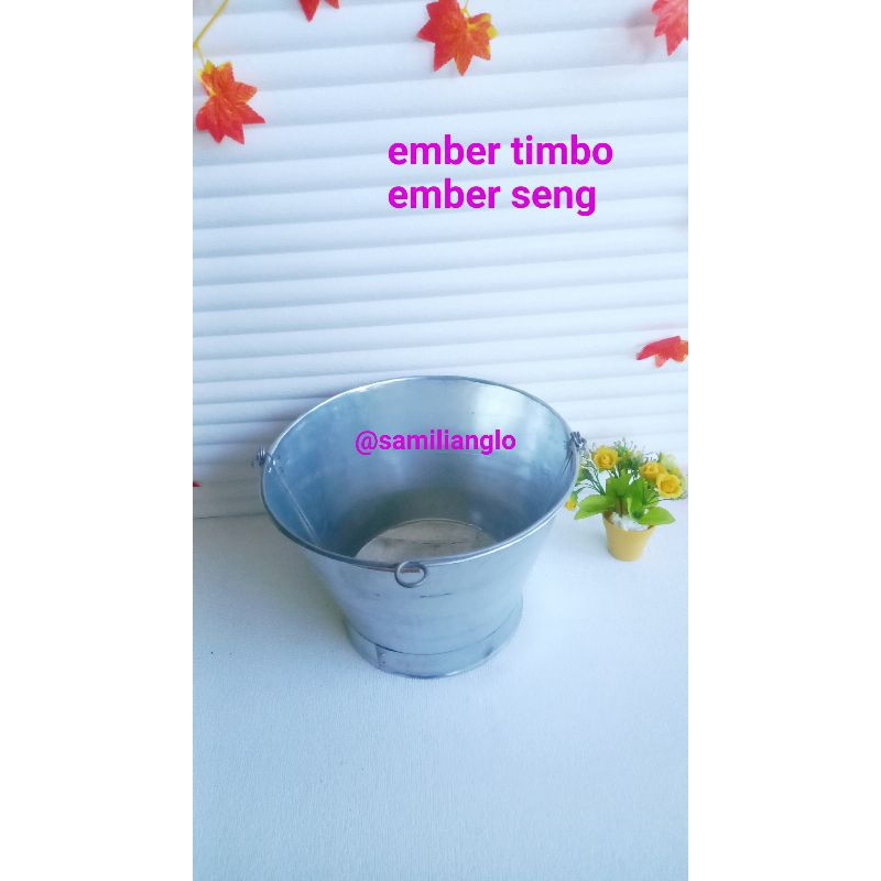 Jual EMBER BESI/ EMBER BESAR 10 L/ EMBER KECENG/ EMBER SENG/ EMBER ...