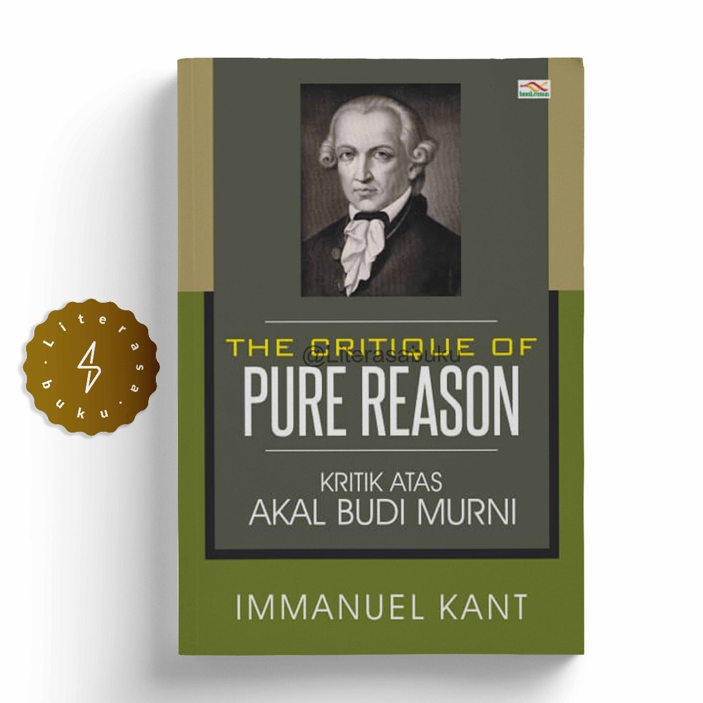 Jual Buku Kritik Atas Akal Budi Murni - Immanuel Kant | Shopee Indonesia