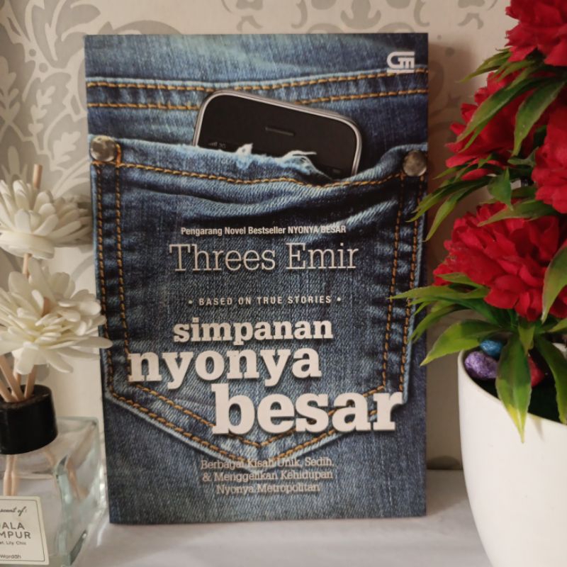 Jual ORIGINAL NOVEL INDONESIA - SIMPANAN NYONYA BESAR by Threes Emir ...