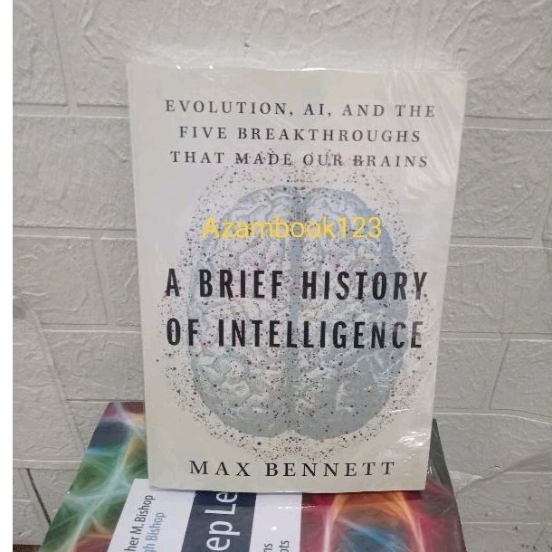 Jual Buku A Brief History of Intelligence by Max Bennett | Shopee Indonesia