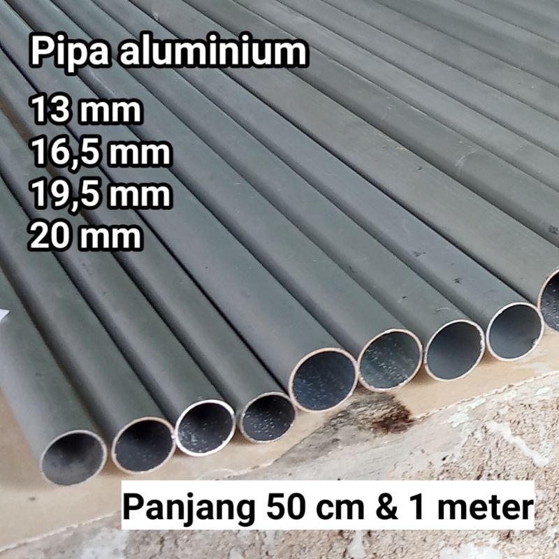 Jual Pipa aluminium 13 mm, 16,5 mm, 19,5 mm, 20 mm | Shopee Indonesia