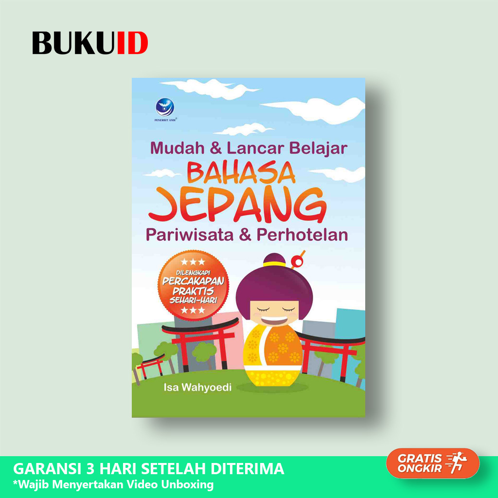 Jual Buku Mudah Dan Lancar Belajar Bahasa Jepang, Pariwisata Dan ...