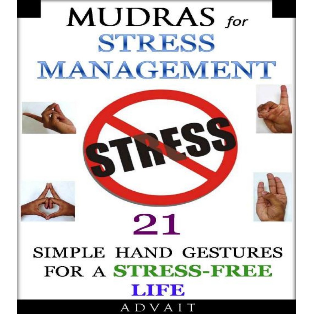 Jual [ENG04] Mudras for Stress Management 21 Simple Hand Gestures for A ...