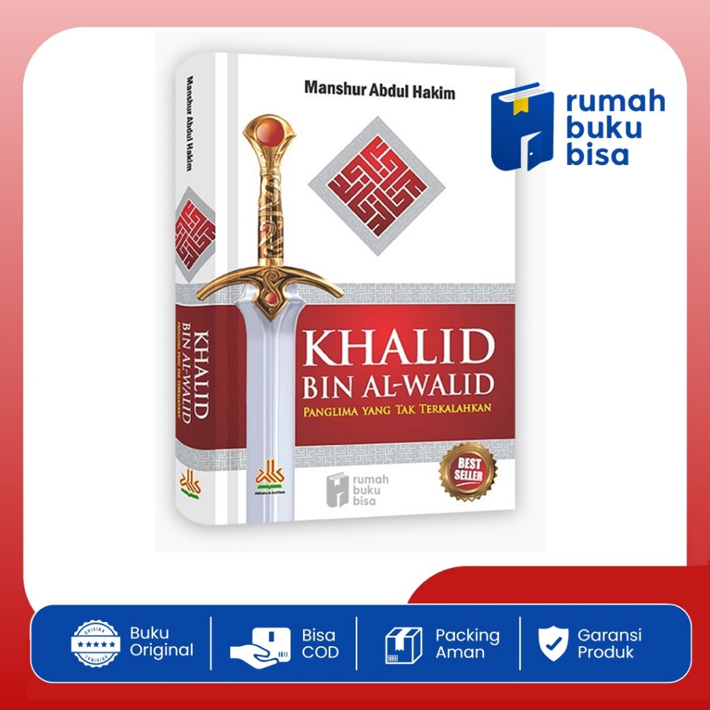 Jual Khalid Bin Al-Walid Panglima Yang Tak Terkalahkan Buku Sejarah ...