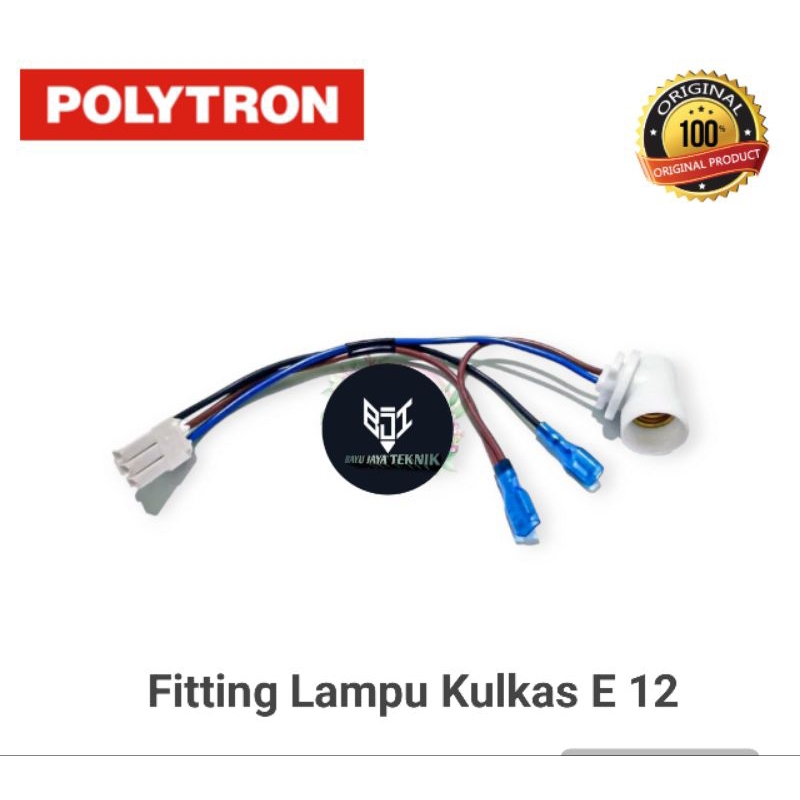 Jual Fitting | Fiting Lampu/ Tempat Lampu Kulkas 1 Pintu POLYTRON E 12 | Original | Shopee Indonesia