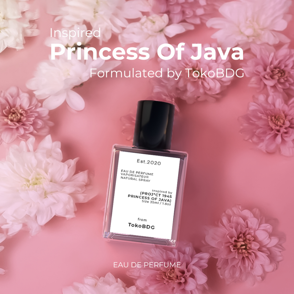 Jual Parfum Princess Of Java Pro*ect 1945 Inspired by TokoBDG - Parfum ...