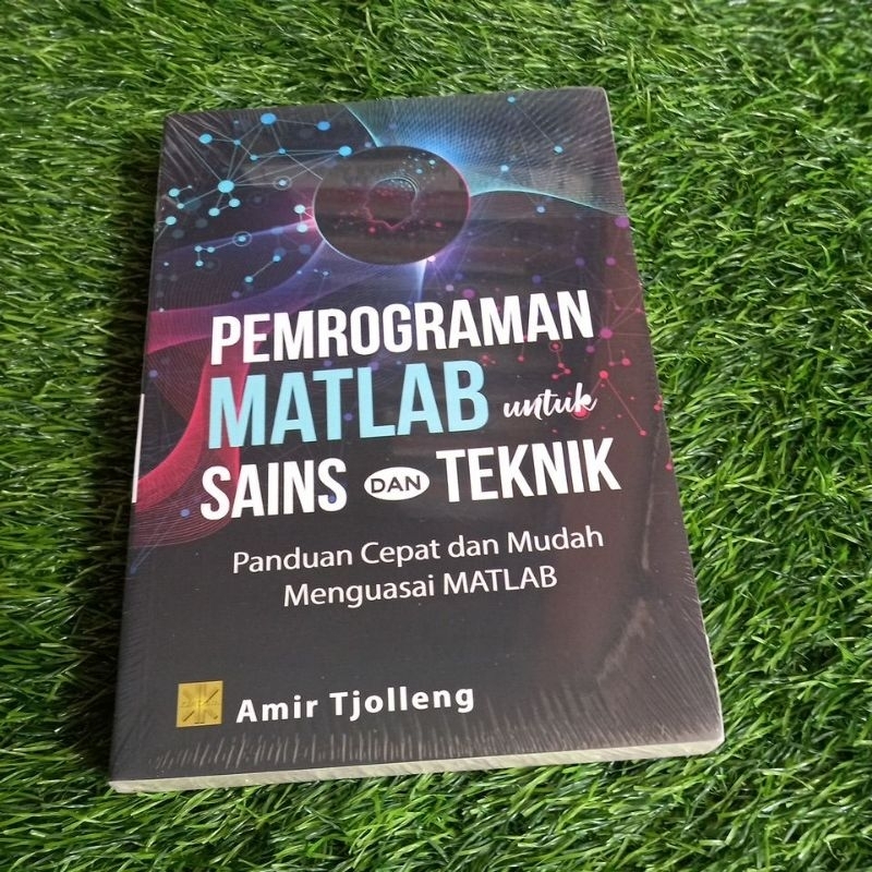 Jual BUKU PEMROGRAMAN MATLAB UNTUK SAINS DAN TEKNIK | Shopee Indonesia