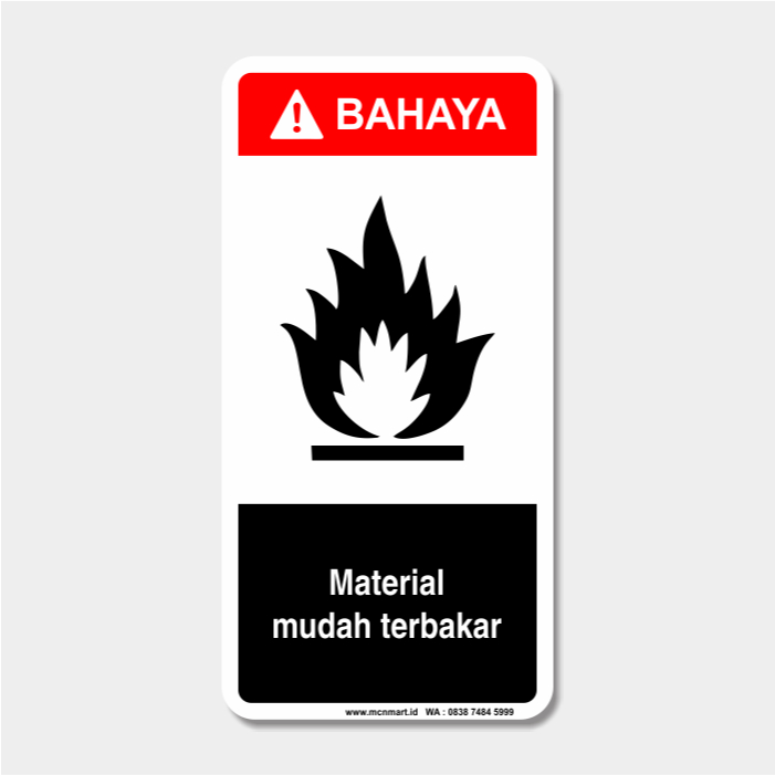 Jual Safety Sign Rambu K3 Bahaya - Material Mudah Terbakar | Shopee ...