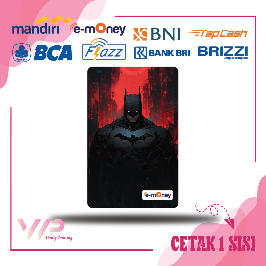 Jual KARTU EMONEY GAMBAR SUPERHERO BATMAN E TOLL MANDIRI FLAZZ BCA GEN ...