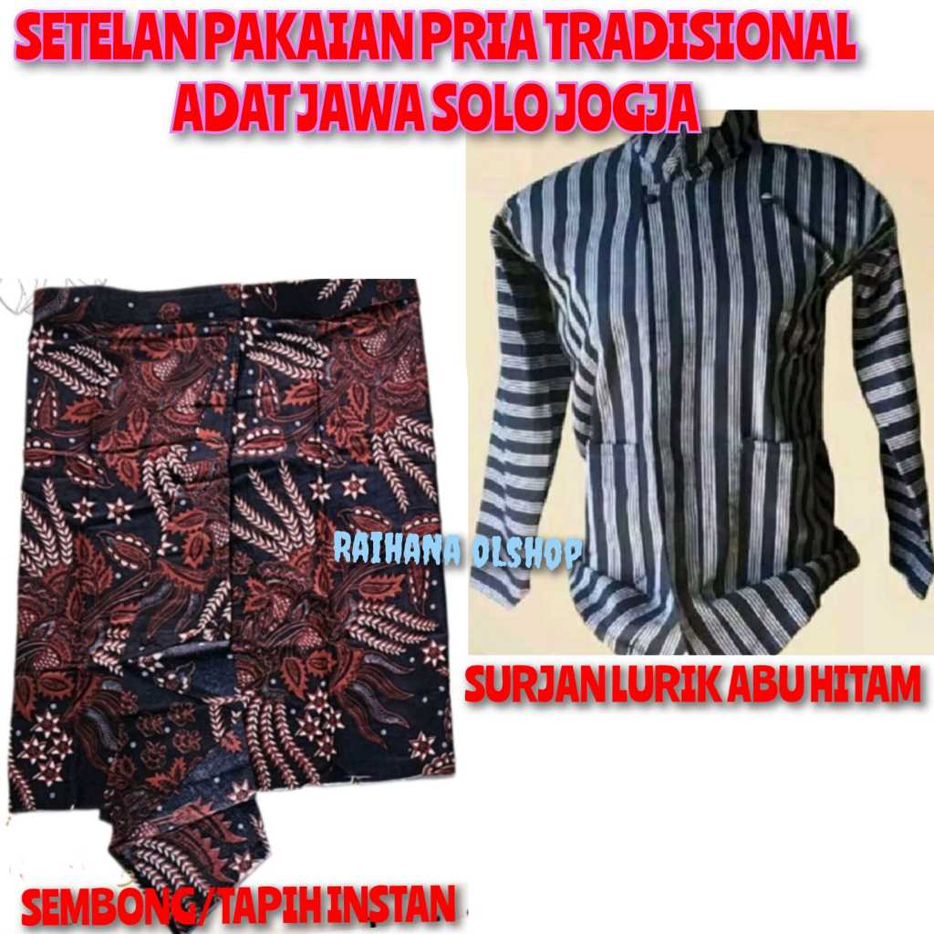 Jual SEPAKET BAJU ADAT JAWA PRIA | SURJAN LURIK ABU HITAM + SEMBONG/TAPIH INSTAN | PAKAIAN ...