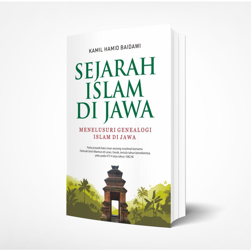 Jual Buku SEJARAH ISLAM DI JAWA: Menelusuri Genealogi Islam di Jawa | Shopee Indonesia
